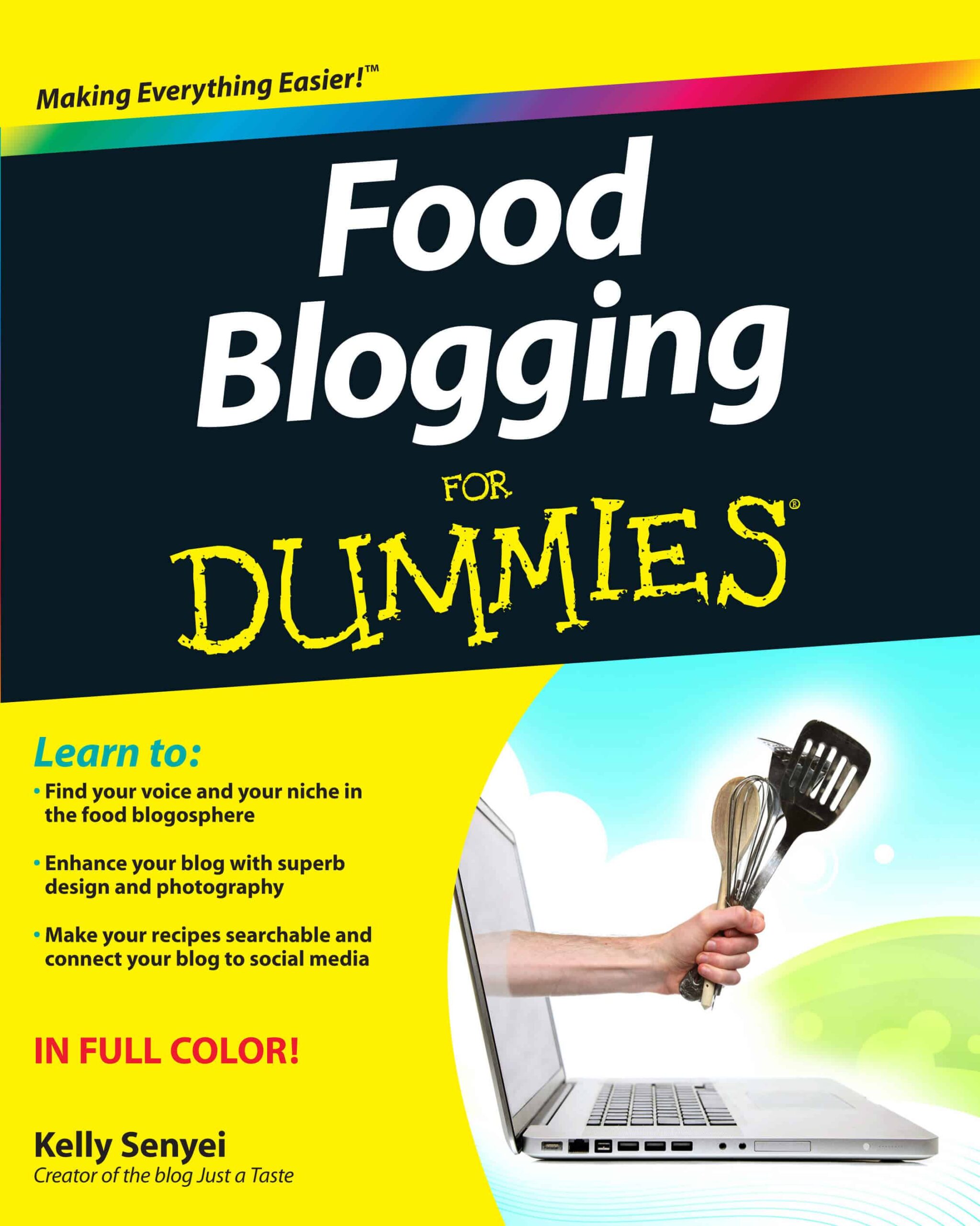 Food Blogging For Dummies Is Now In Stores! - Just a Taste