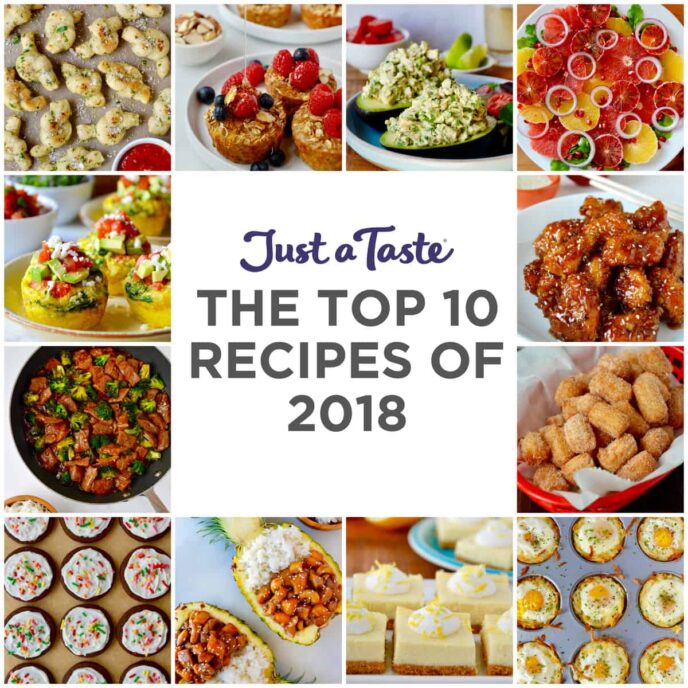 The Top 10 Recipes of 2018 - Just a Taste