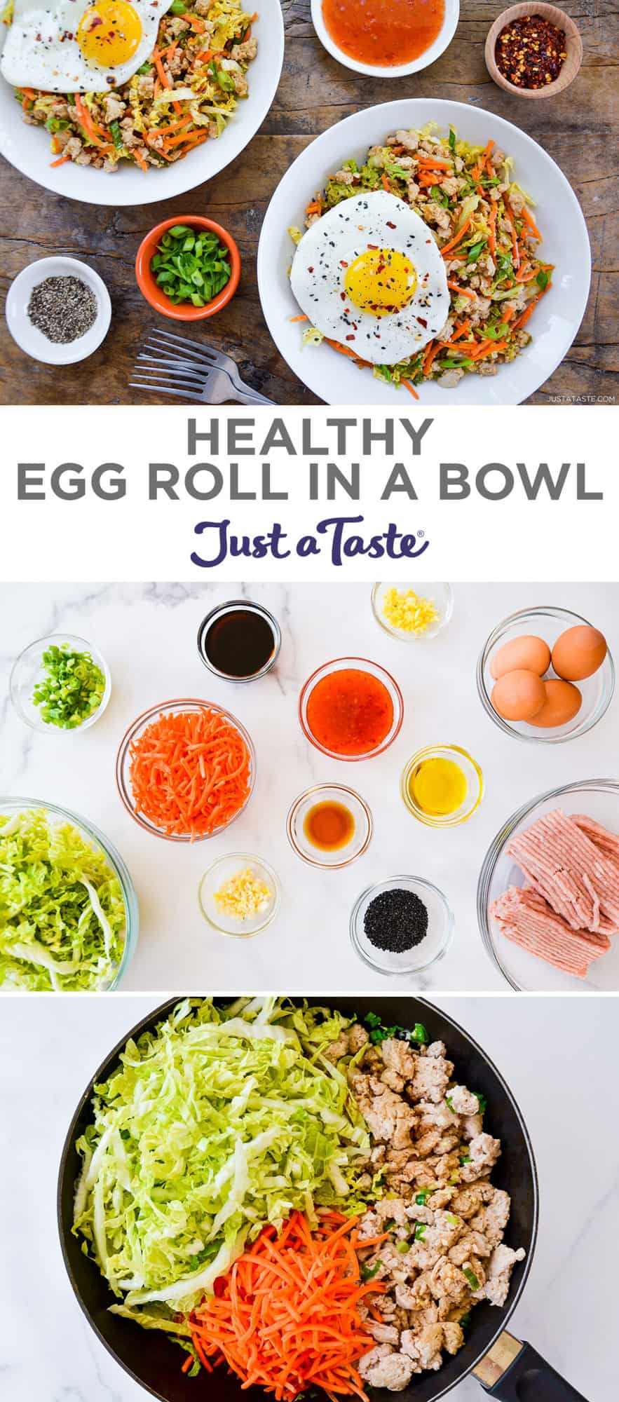 Healthy Egg Roll In a Bowl - Just a Taste