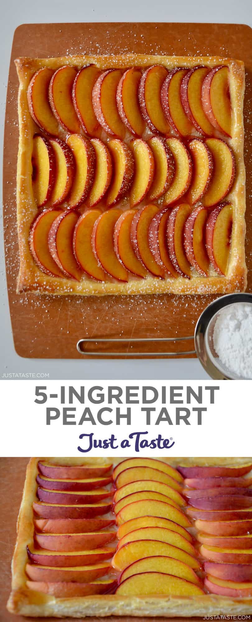 5-Ingredient Peach Tart - Just a Taste