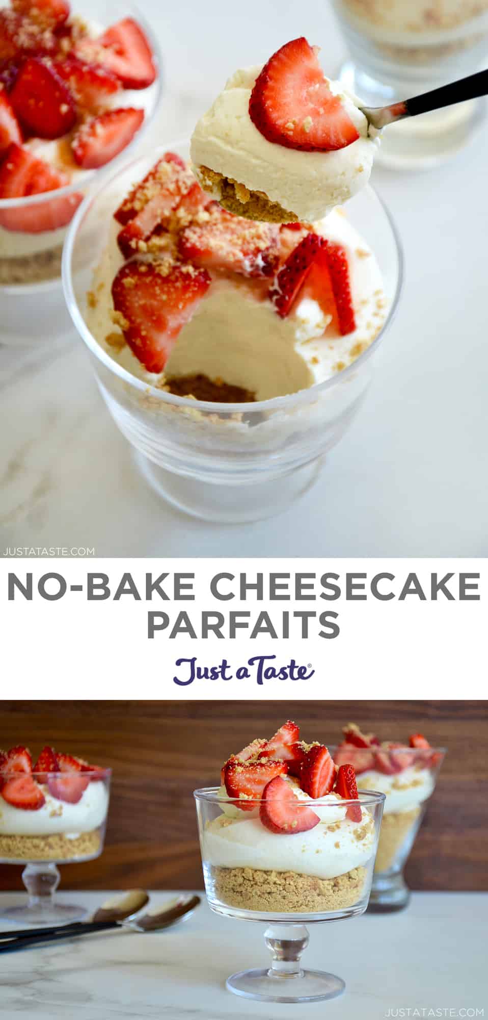 Easy No-Bake Cheesecake Parfaits - Just a Taste