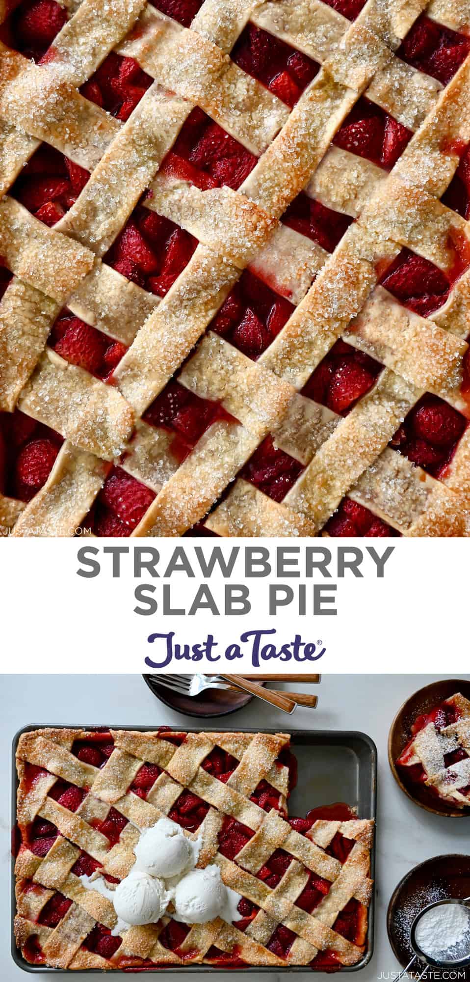 Simple Strawberry Slab Pie - Just a Taste